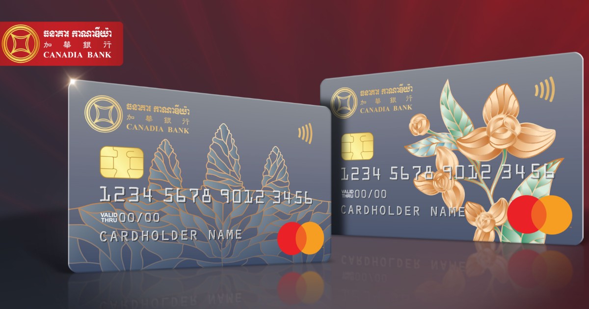 ធនាគារ កាណាឌីយ៉ា ដាក់ឱ្យប្រើប្រាស់ជាផ្លូវការនូវរចនាថ្មីប័ណ្ណឥណទាន ...